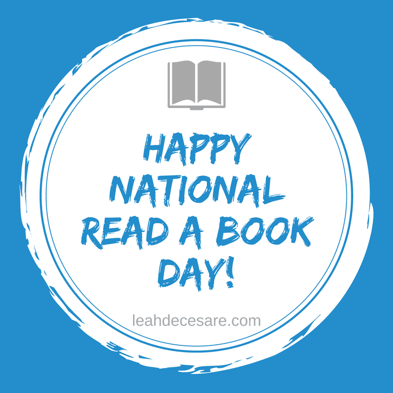 National Read A Book Day Leah DeCesare National Read A Book Day Leah DeCesare